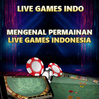 Mengenal Permainan Live Games Indonesia - Live Games Indo